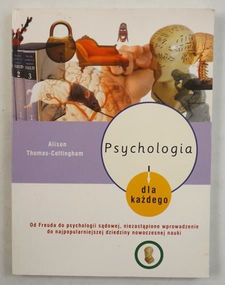Psychologia dla każdego - Alison Thomas-Cottingham książka | Tezeusz.pl